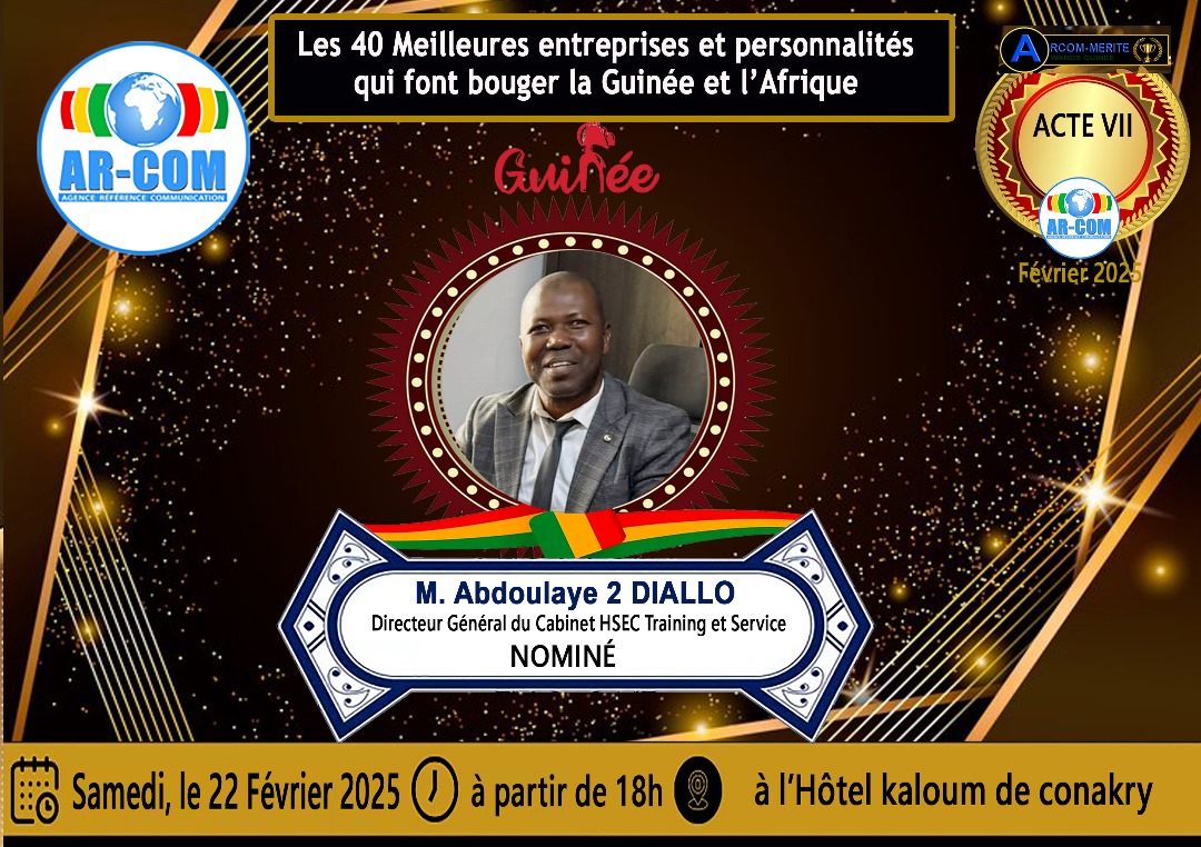 7ème Édition des ARCOM Mérite Awards Guinée : HSEC Training et Services ...